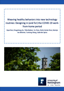 Weaving healthy behaviors into new technology routines: Designing in ...